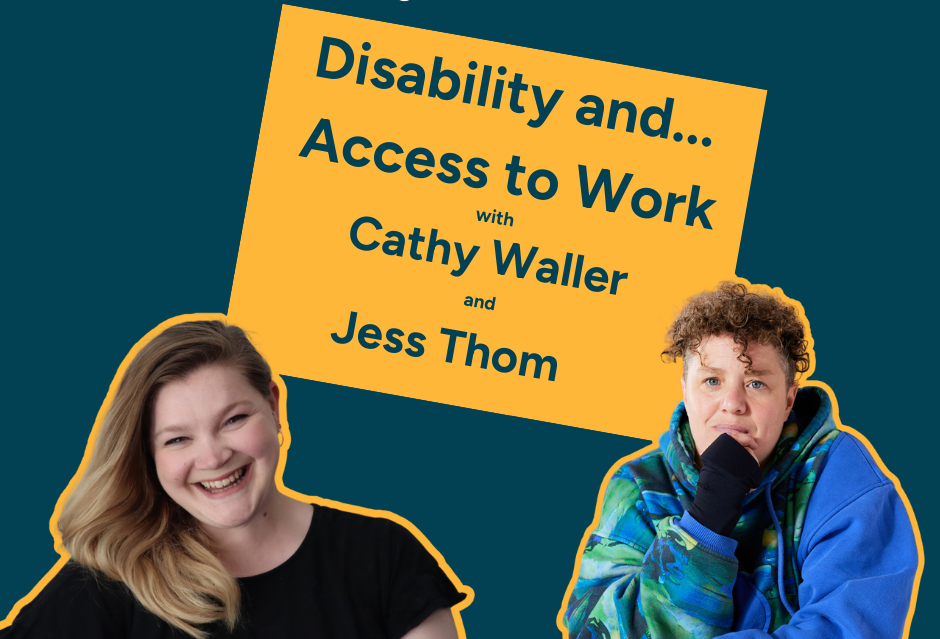 Interview - Podcast ep.73 Disability and… Access to Work